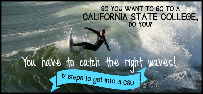 CSU Requirements: 8 Steps to Get Admitted to Your Dream School